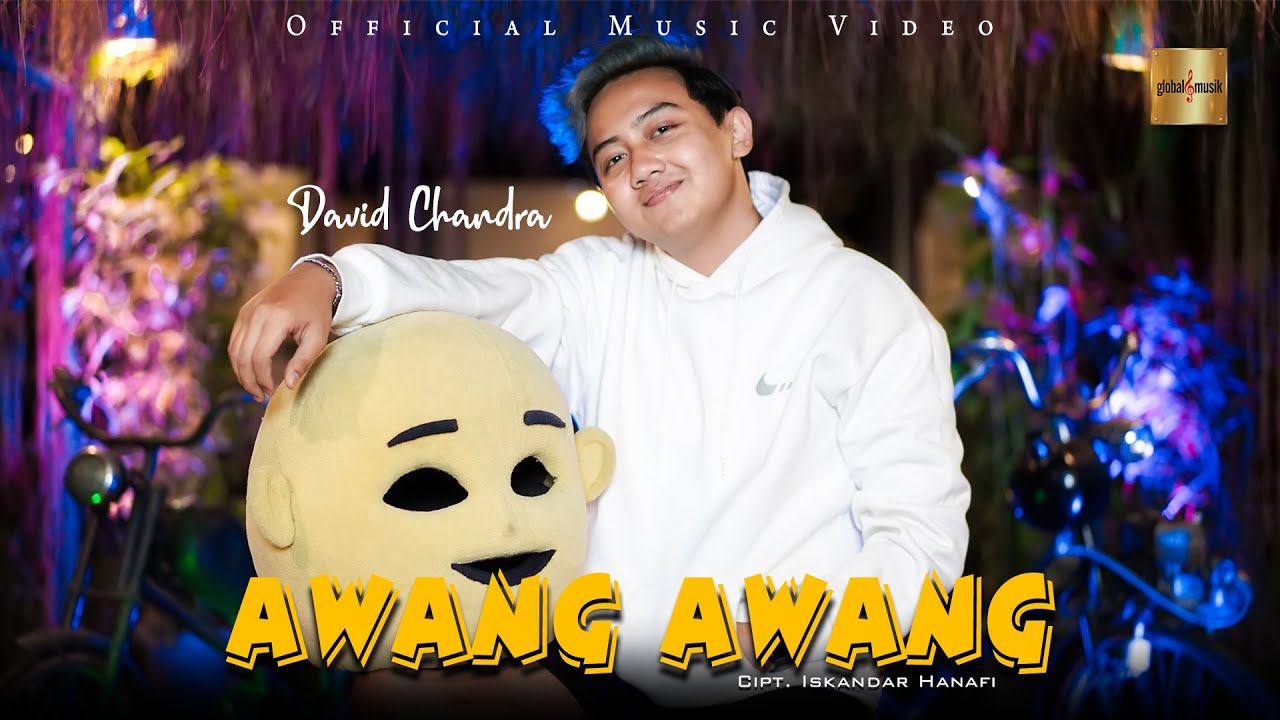 David Chandra - Awang Awang (Official Music Video) - YouTube