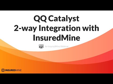 InsuredMine and QQ Catalyst (Vertafore - Insurance Agency Management ...