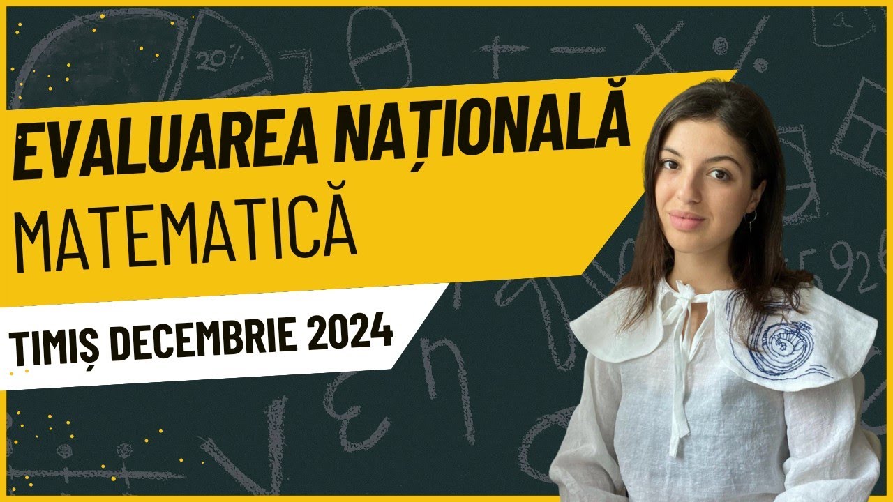 Simulare EN Matematica ISJ Timis decembrie 2024 - YouTube