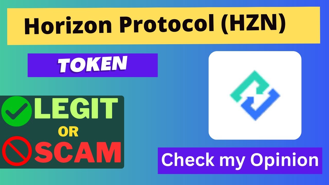 Is Horizon Protocol (HZN) Token Legit or Scam ?? - YouTube
