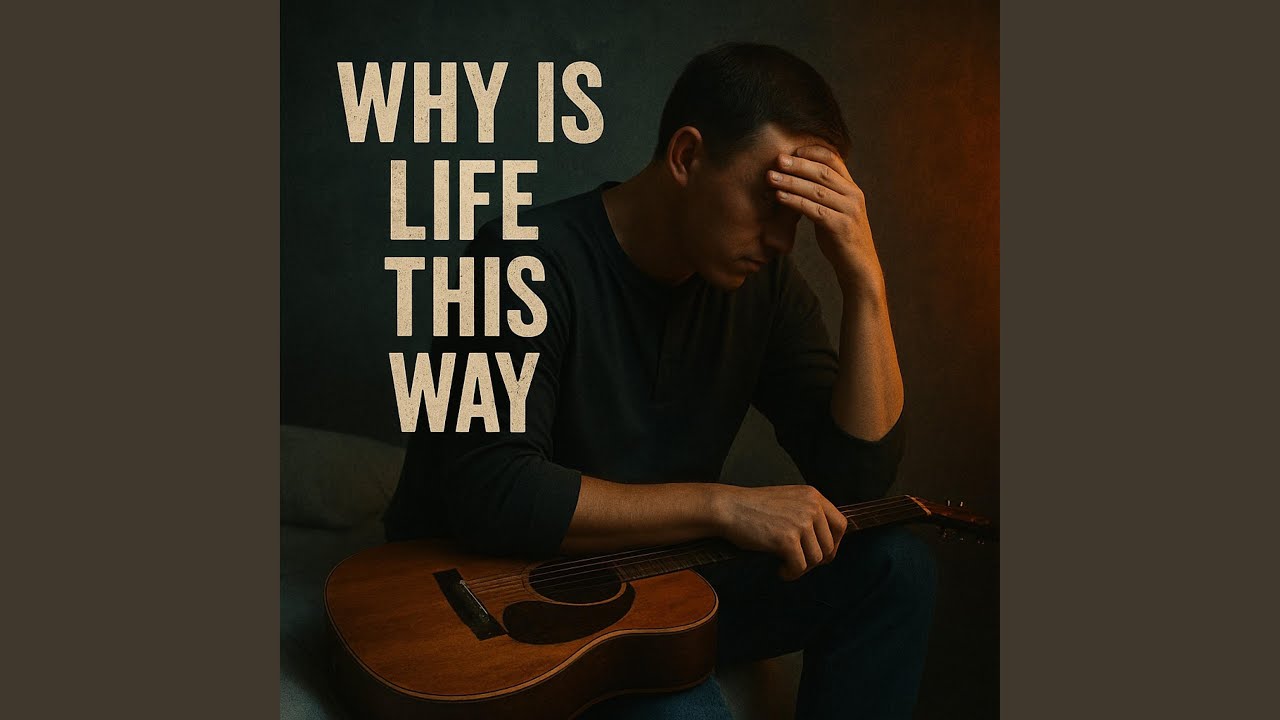 Why Is Life This Way - YouTube