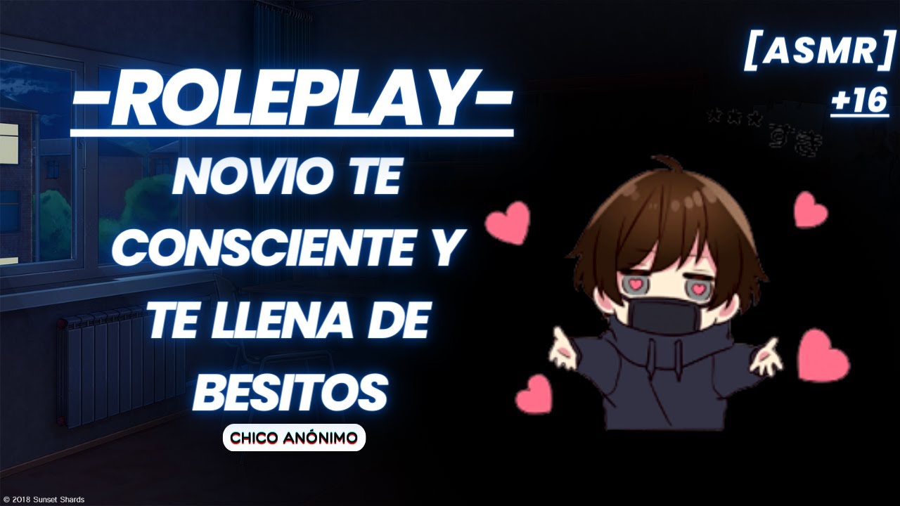 ASMR Novio te consciente y te llena de besitos ROLEPLAY ️ - YouTube