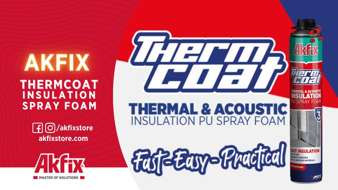 Akfix Thermcoat Spray Insulation Foam | Akfix Master of Solutions - YouTube