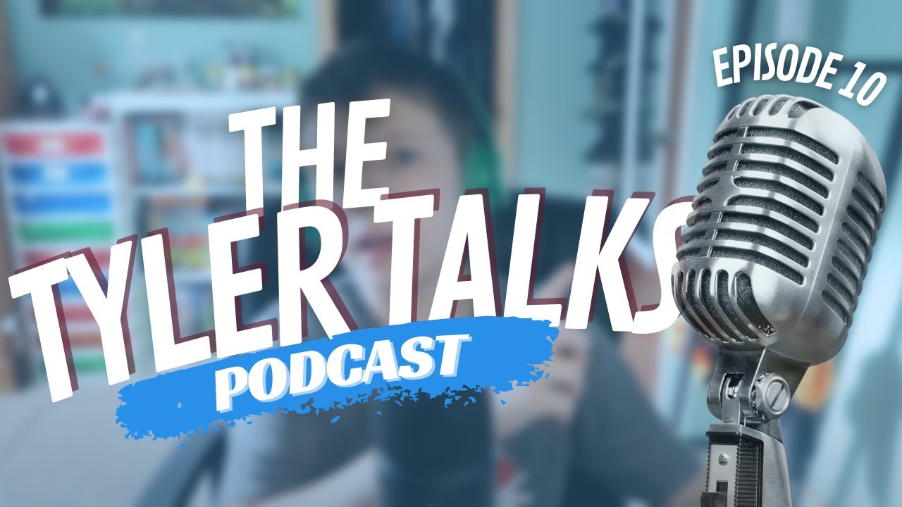Tyler Talks Podcast EP:10 - YouTube