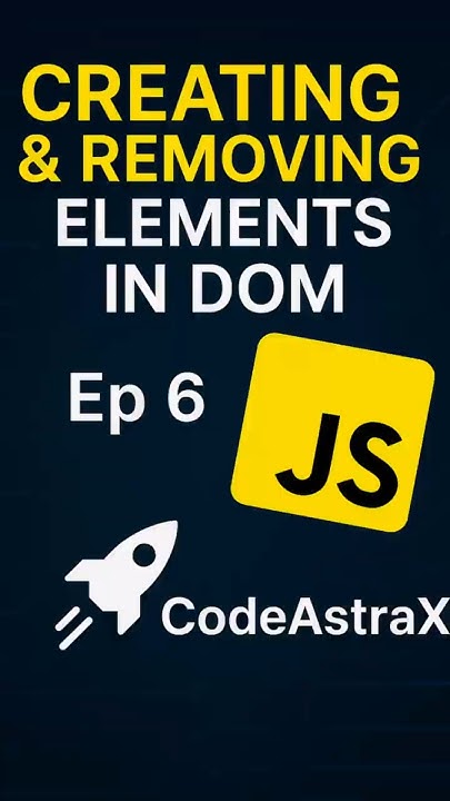 JavaScript DOM Tutorial: Create & Remove Elements Like a Pro! #programming #coding - YouTube