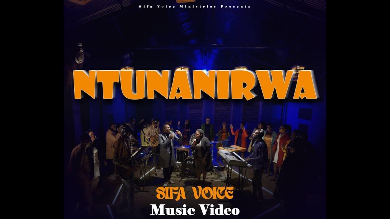 Ntunanirwa by Sifa Voice Ministries // Official new video 2023 - YouTube