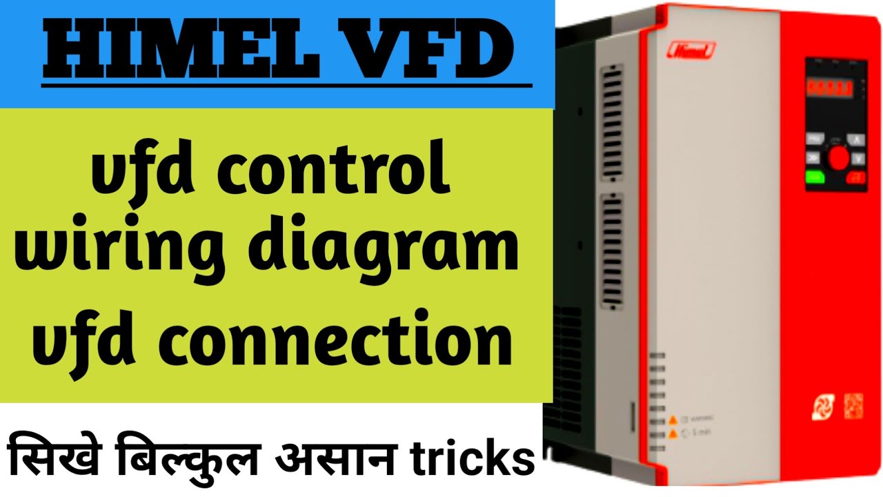 Mastering Himel VFD Control Wiring Diagram - YouTube