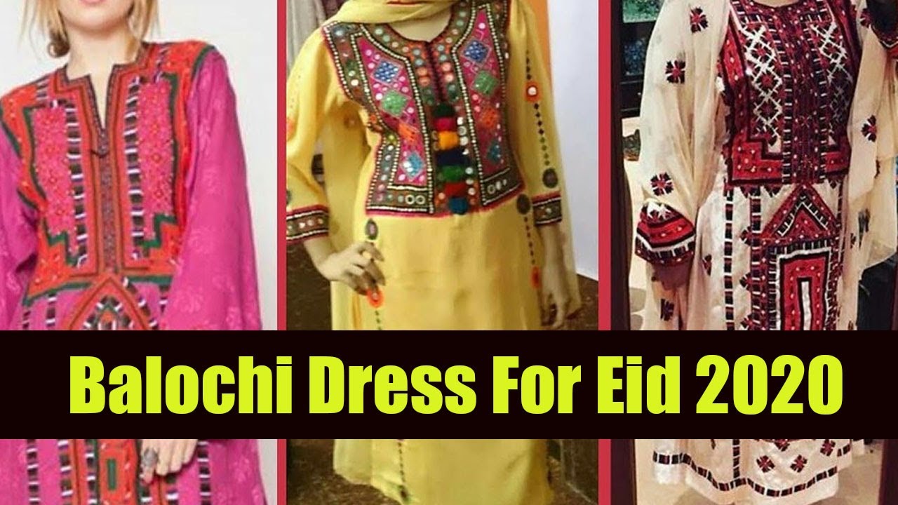 Balochi Dress Design for Eid 2020 | Balochi embroidery Cloth designs ...