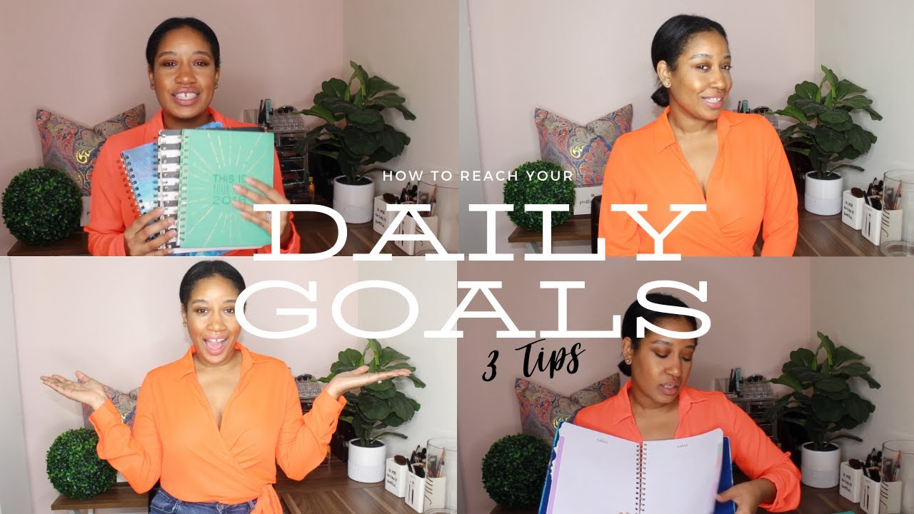HOW TO REACH YOUR GOALS Daily | Daily Goal-Setting 2020 - YouTube