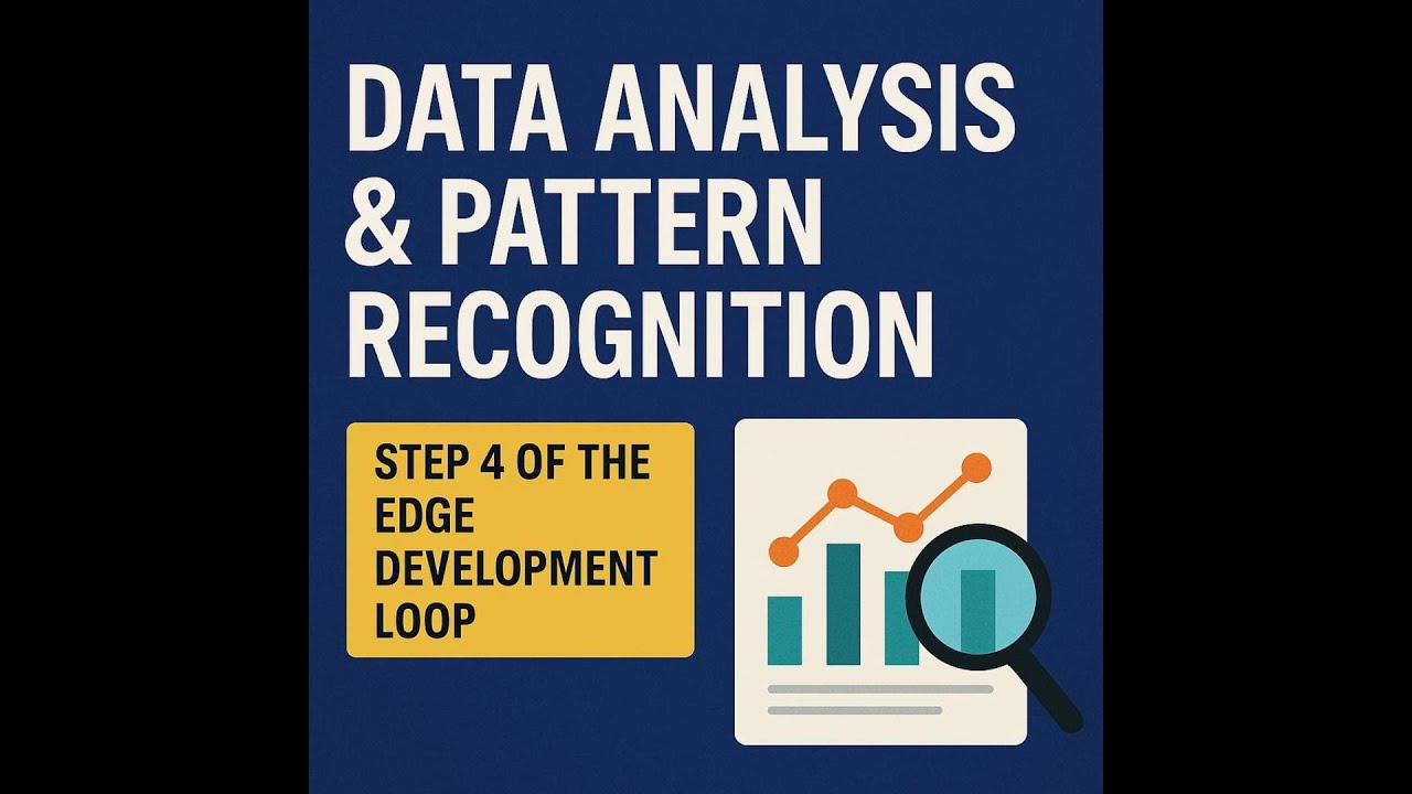 Data Analysis & Pattern Recognition — Step 4 of the Edge Development ...