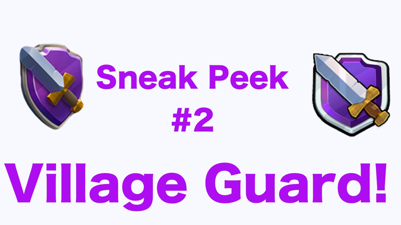Clash of Clans - NEW "Village Guard" Explained Sneak Peek #2 - YouTube