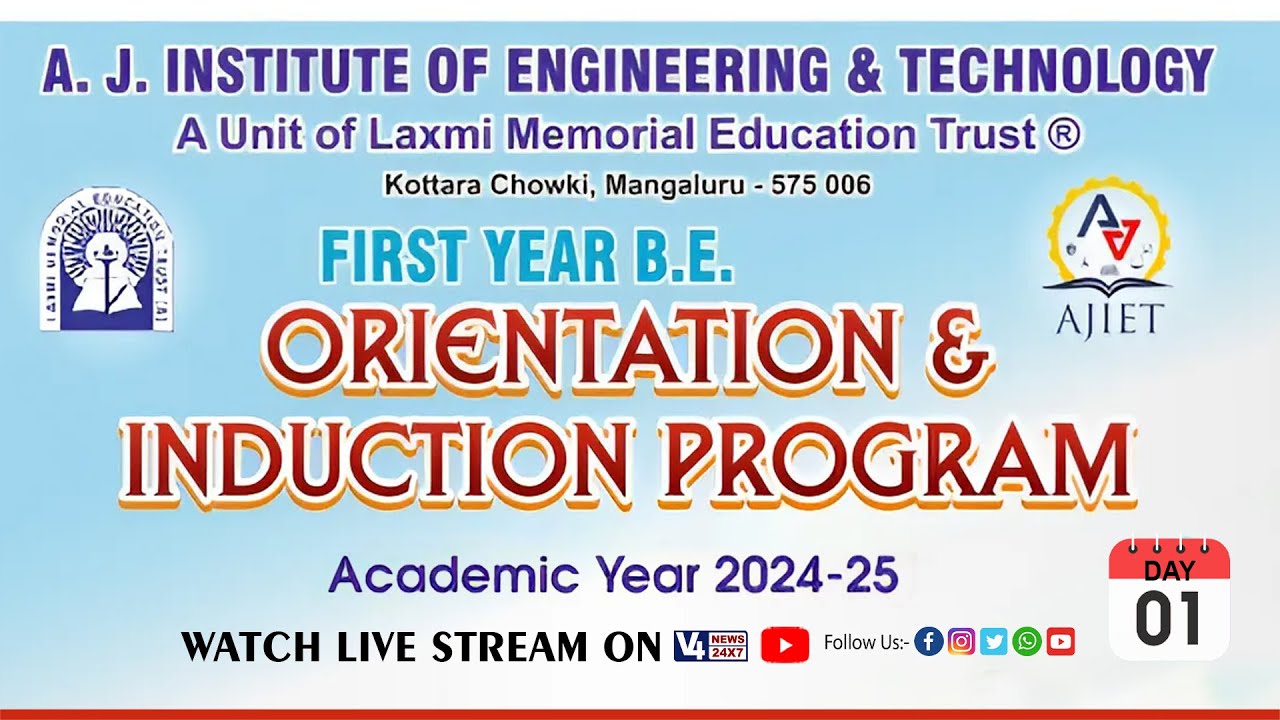 FIRST YEAR B.E ORIENTATION & INDUCTION PROGRAM || AJIET || DAY 1 || LIVE - YouTube