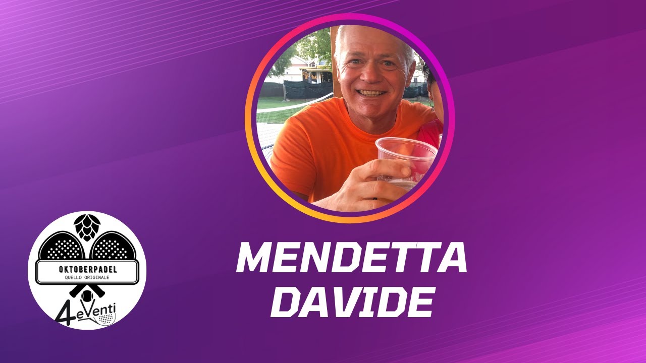 OKTOBERPADEL24 intervista a DAVIDE MENDETTA - YouTube