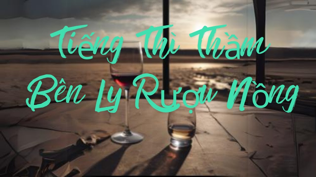 Tiếng Thì Thầm Bên Ly Rượu Nồng | Giai điệu Rumba Sôi động và Quyến rũ ...