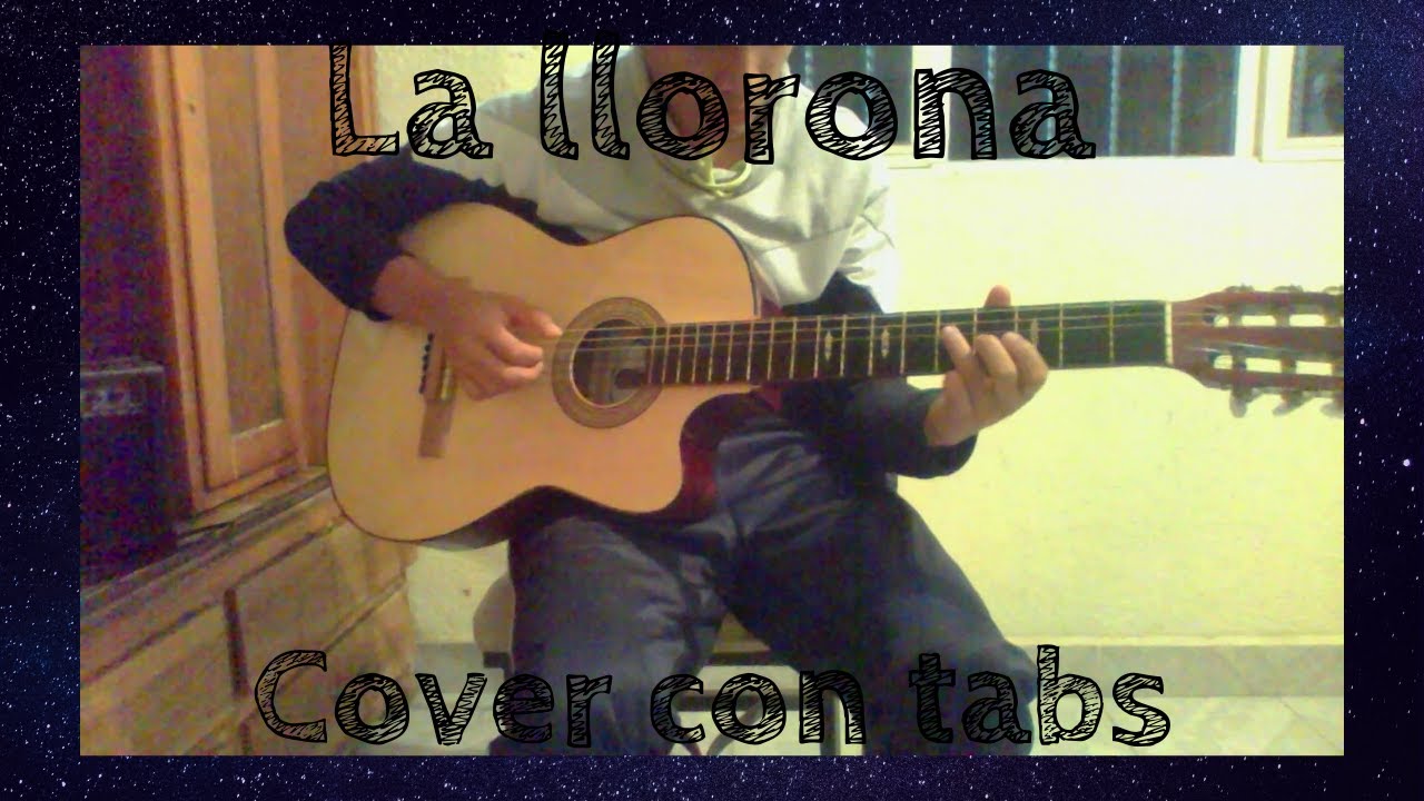 Como Tocar La Llorona En Guitarra Acustica Facil - YouTube