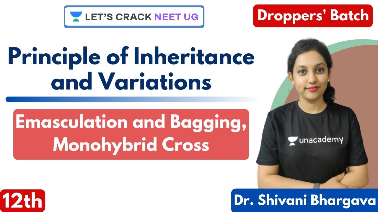 Principle of Inheritance and Variations - Emasculation and Bagging ...