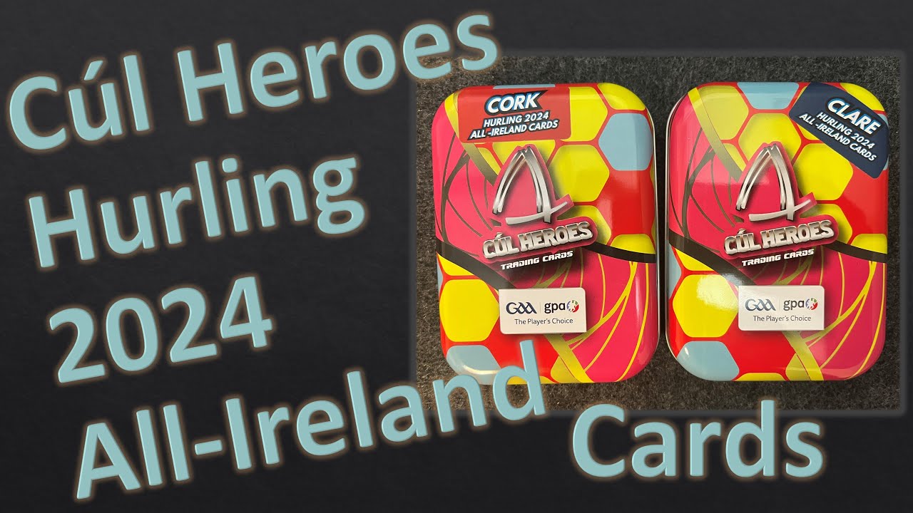 2024 Cúl Heroes - Cork Clare All-Ireland Hurling Cards - Official GAA ...