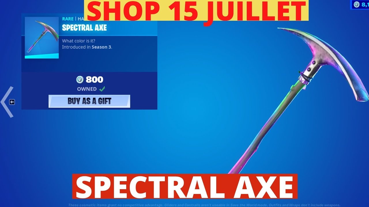 *NEW* SPECTRAL AXE FORTNITE SKIN BOUTIQUE 15 JUILLET FORTNITE BATTLE ...