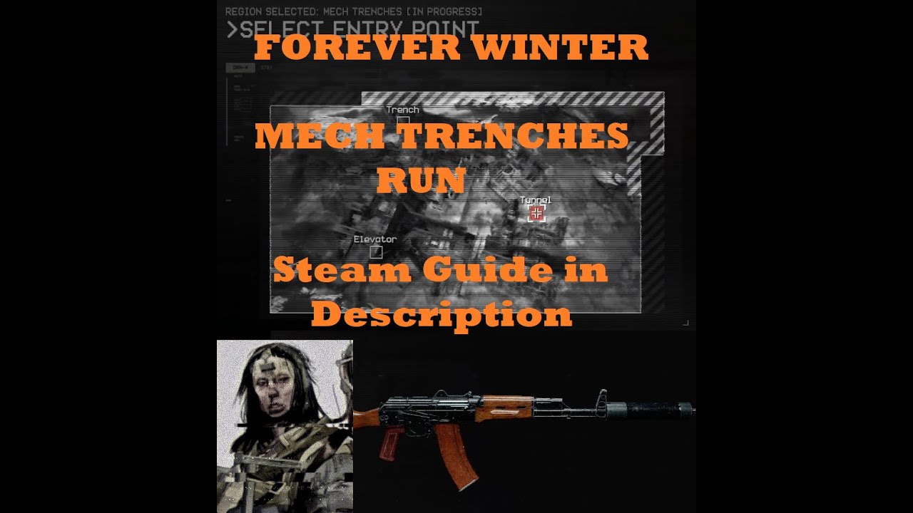Forever Winter - No Commentary, Mech Trenches Run for use in steam ...