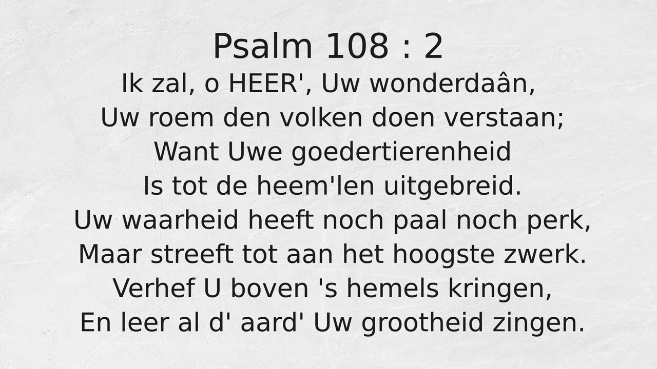 Psalm 108 2 Ik Zal O HEER Uw Wonderda n YouTube Psalm 108 2 Ik Zal O HEER Uw Wonderda n YouTube
