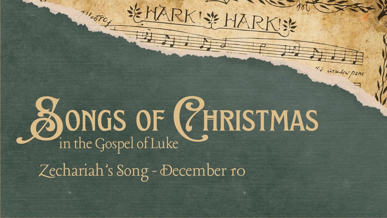 Zechariah's Song | Pastor Luke Harbaugh | December 10th 2023 - YouTube