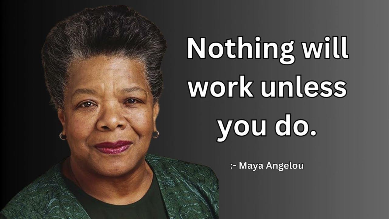 Empowering Wisdom: Maya Angelou's Top 15 Quotes for a Life of Strength ...