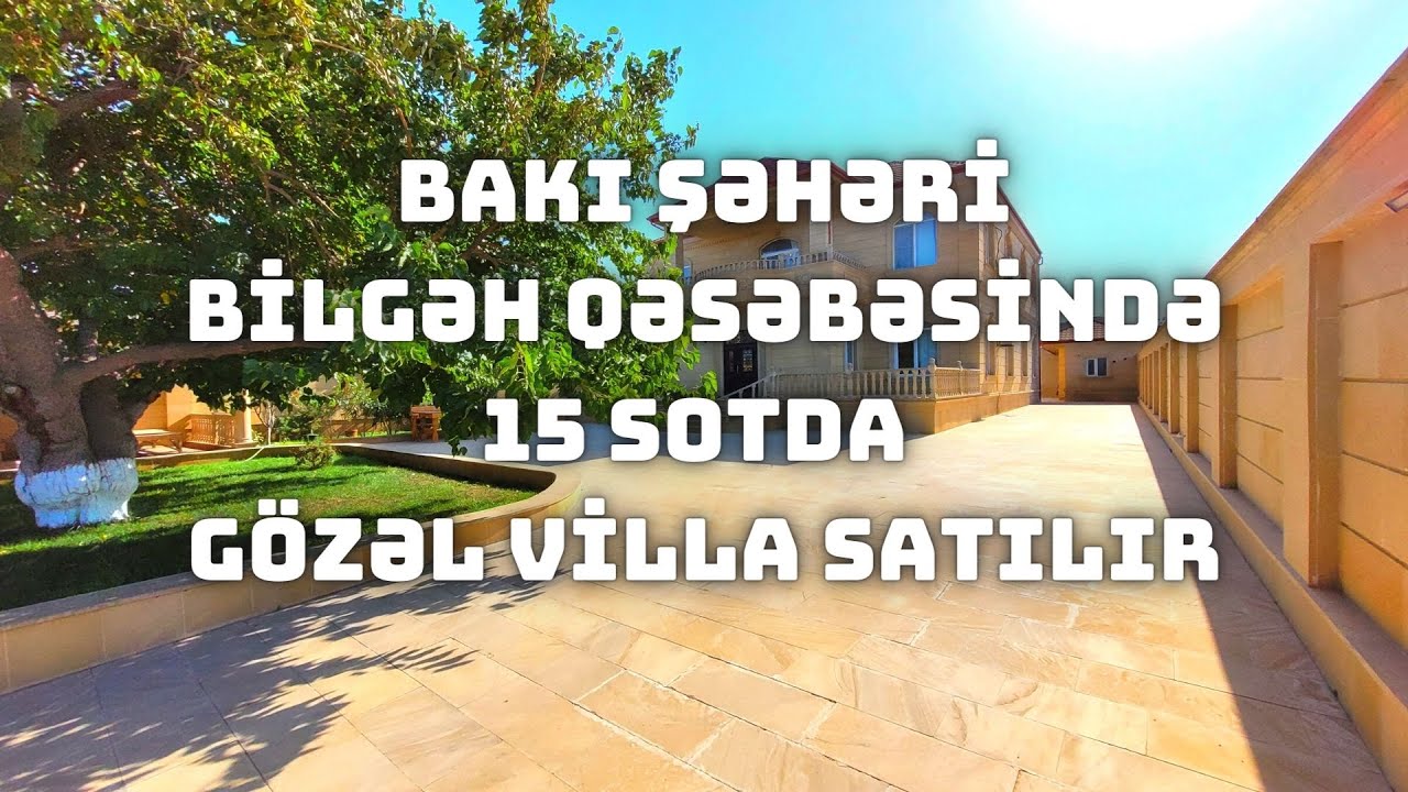 BILGEHDE GOZEL VILLA SATILIR 7 OTAQLI | BAKIDA SATILAN EVLER @EmlakNur ...