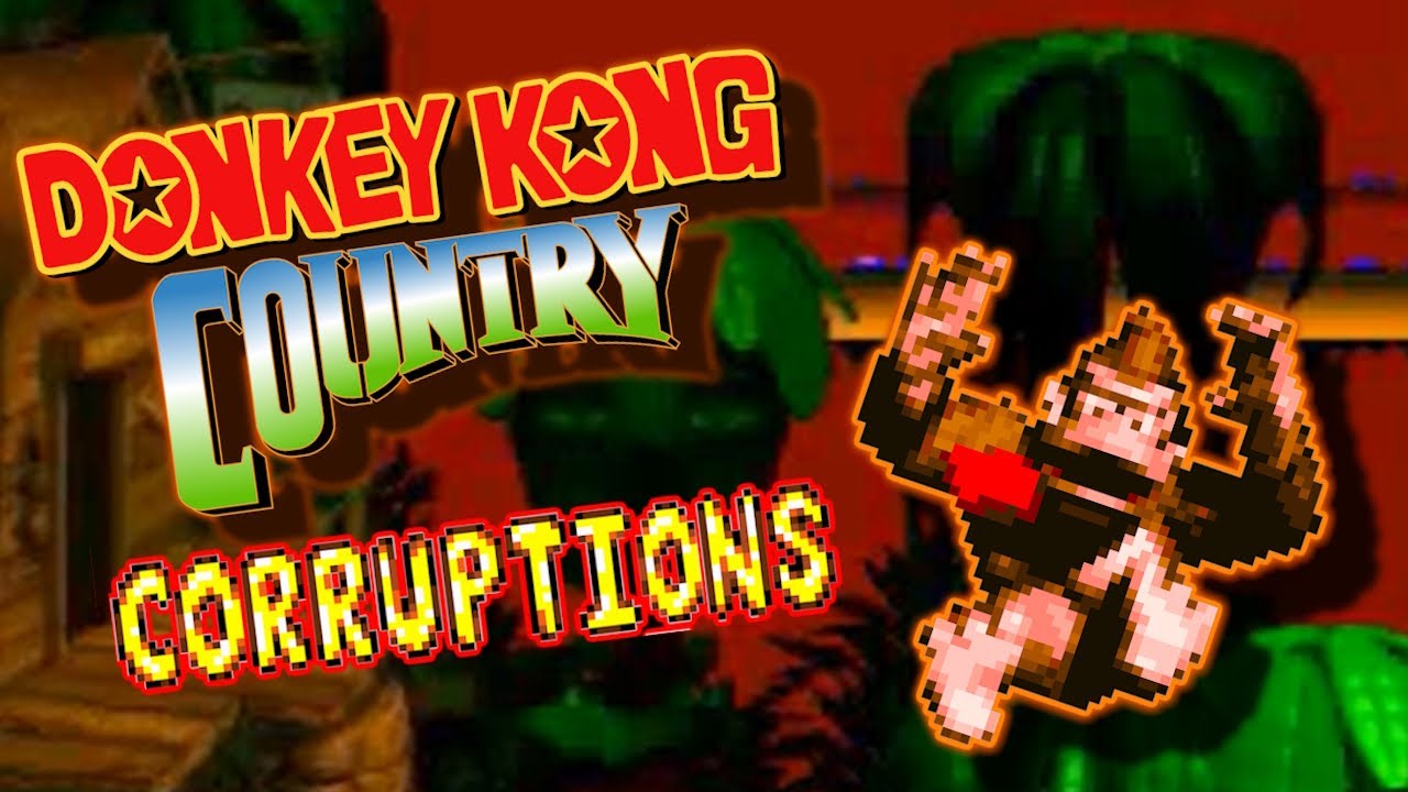 CORRUPTION [#1]: Donkey Kong Country - YouTube