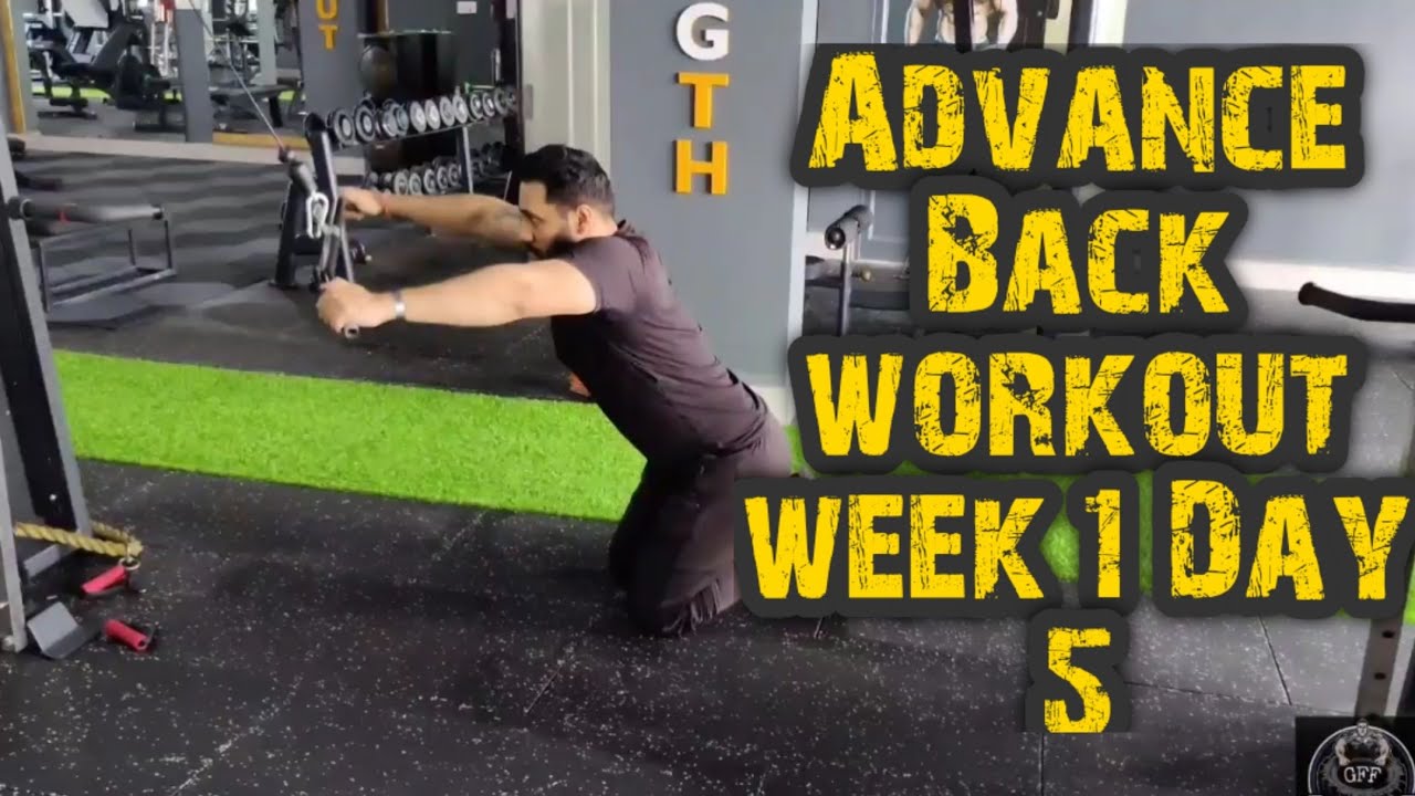 Advance Back workout || week 1 Day 5 || - YouTube