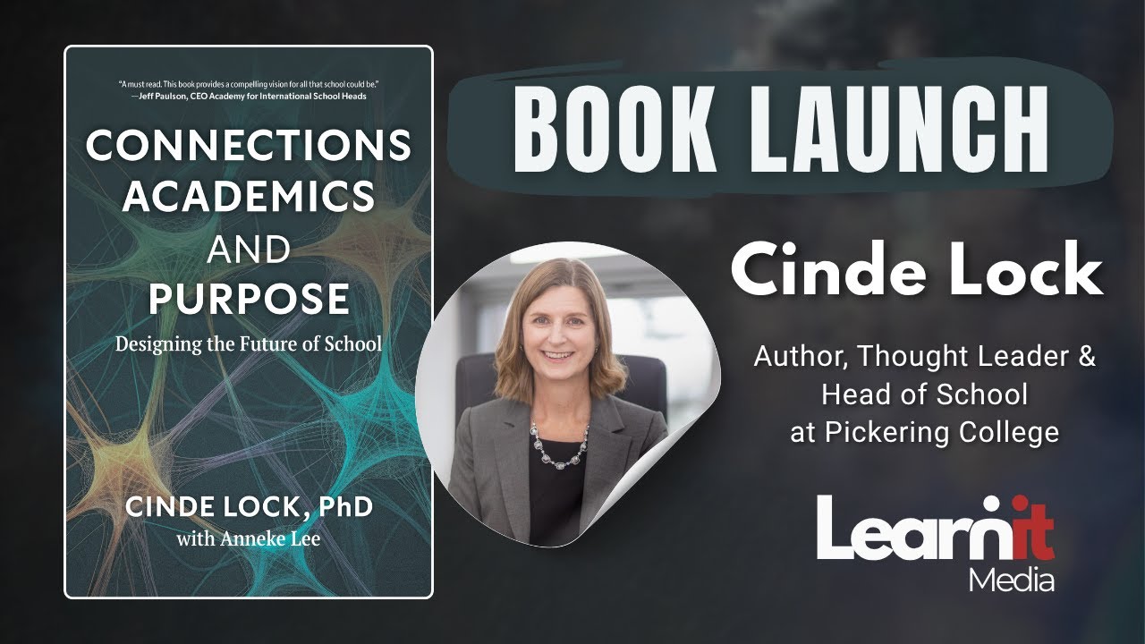 Book Launch: Cinde Lock on CAP (Connections–Academics–Purpose) and the ...