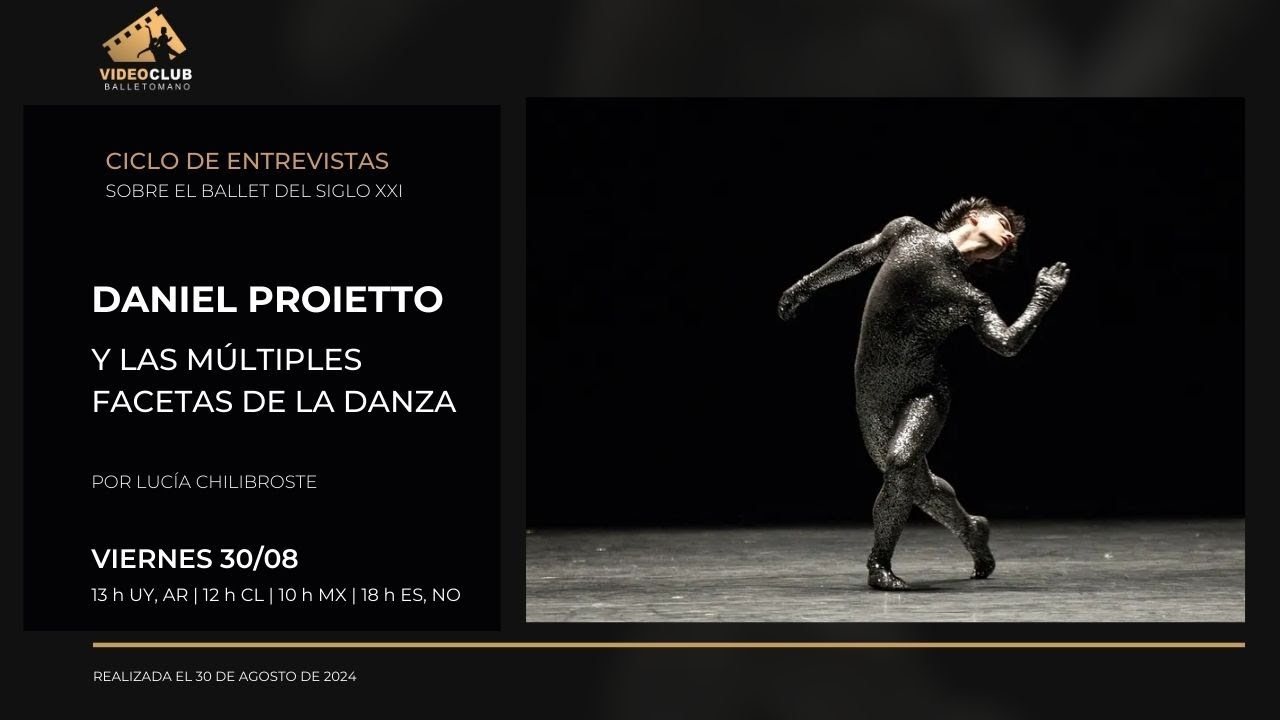Daniel Proietto y las múltiples facetas de la danza - YouTube