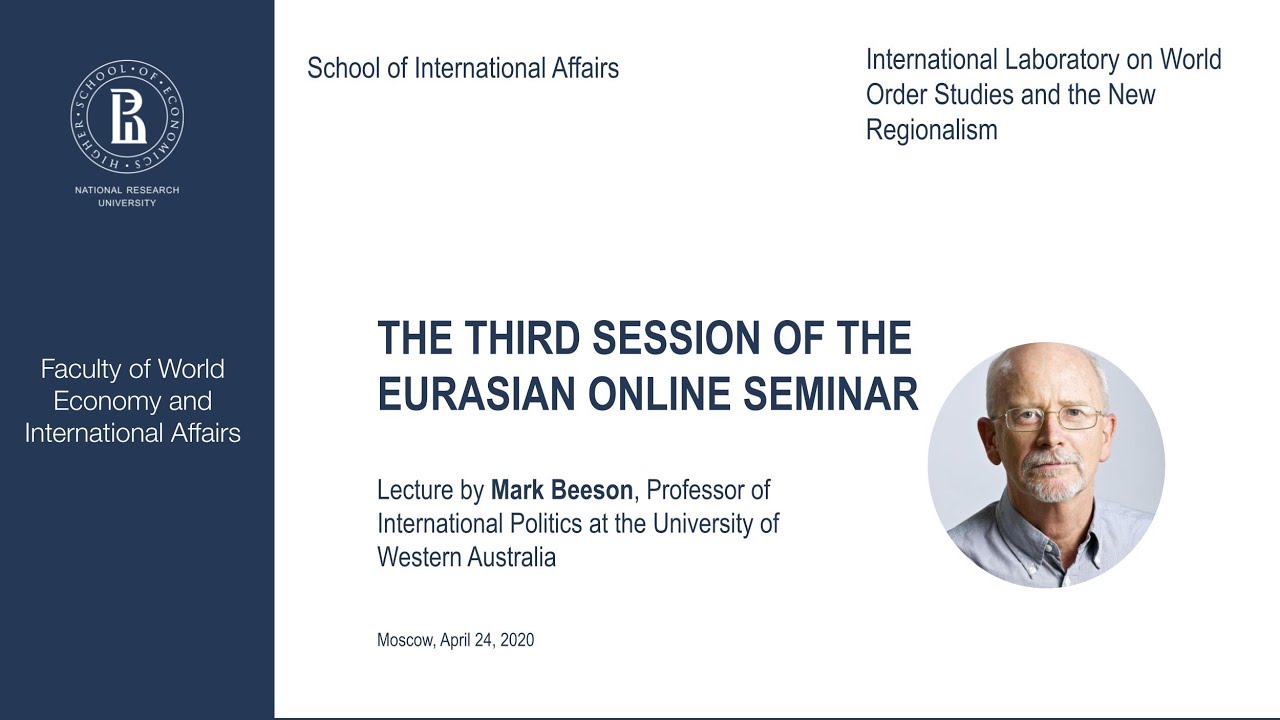The Third Session of the Eurasian Online Seminar with Professor Mark ...