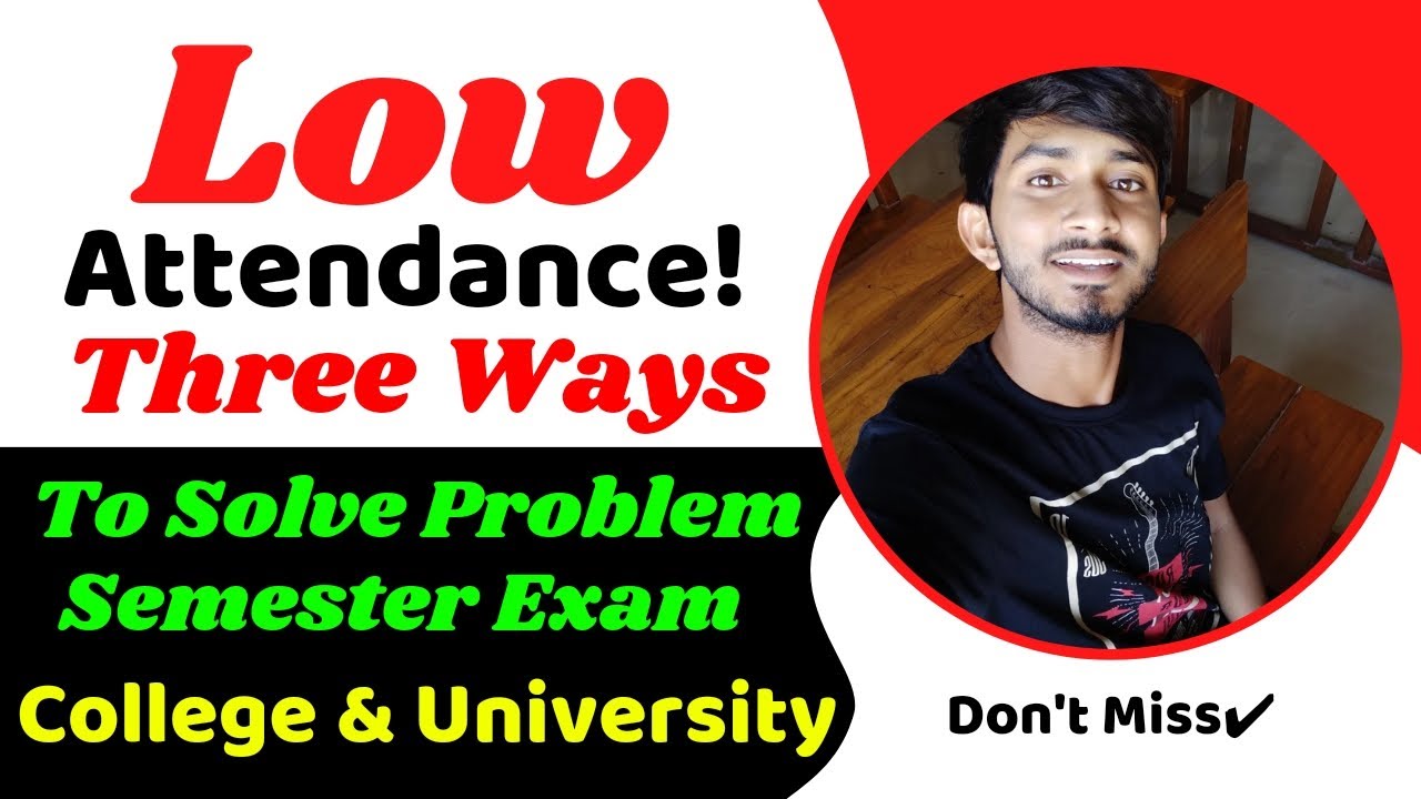 Low Attendance Problem Solution। How To Solve College University Low ...
