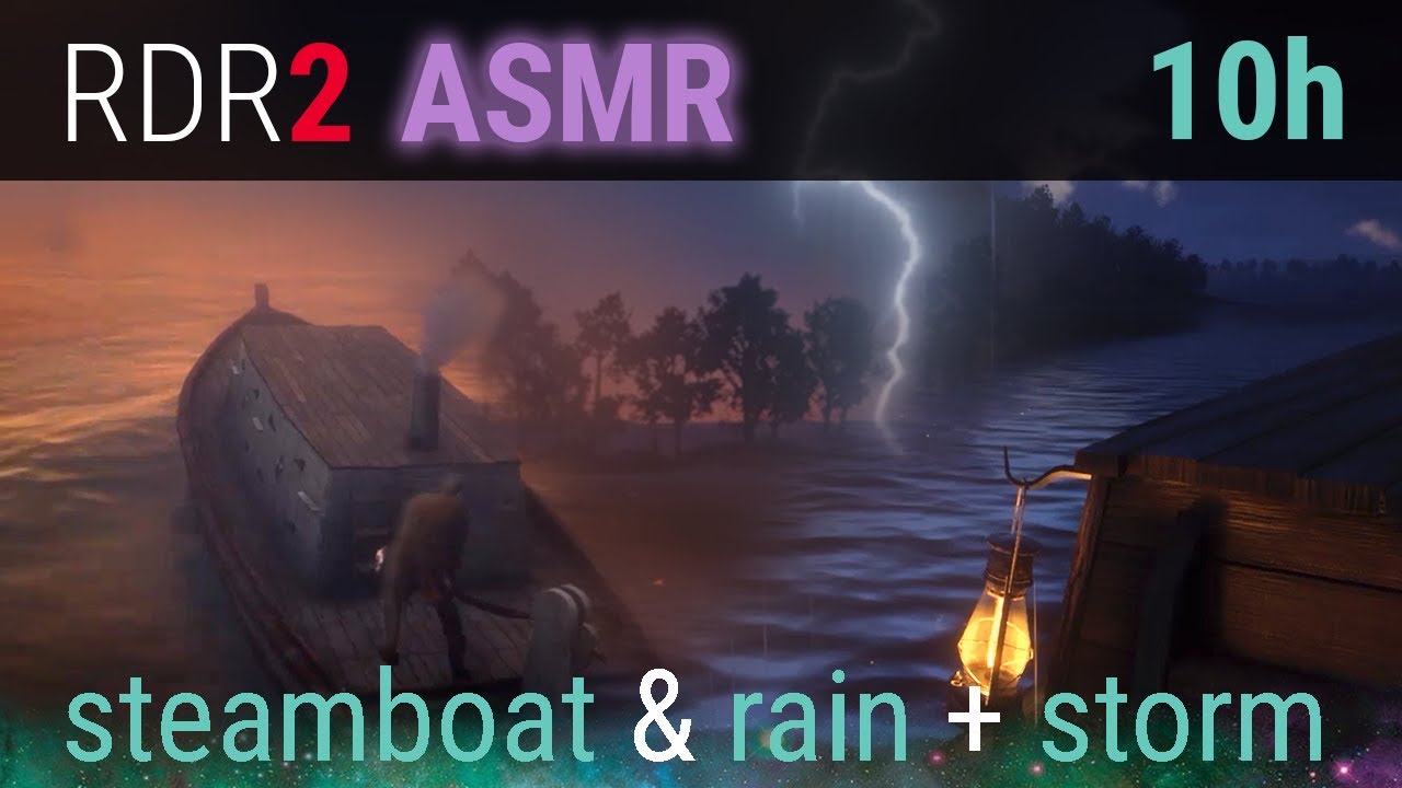ASMR - 10 Hours of gentle Steamboat Sailing with intermitent fog, rain ...