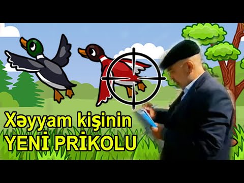 Xəyyam kişinin YENİ PRİKOLU😂😂👍👍🦆🦆🦆🦆🦆🦆