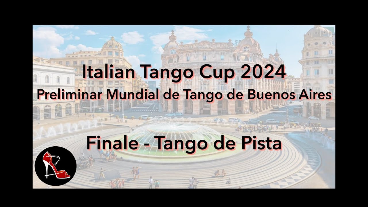 Ronda 2 - FINALE Italian Tango Cup 2024 - Preliminar Mundial de Tango ...