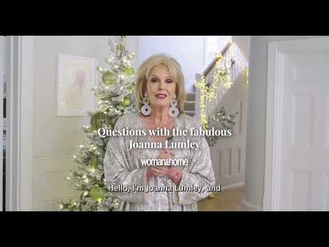 Joanna Lumley's Christmas | her gift from Margot Robbie & what time she pops Champagne |  woman&home