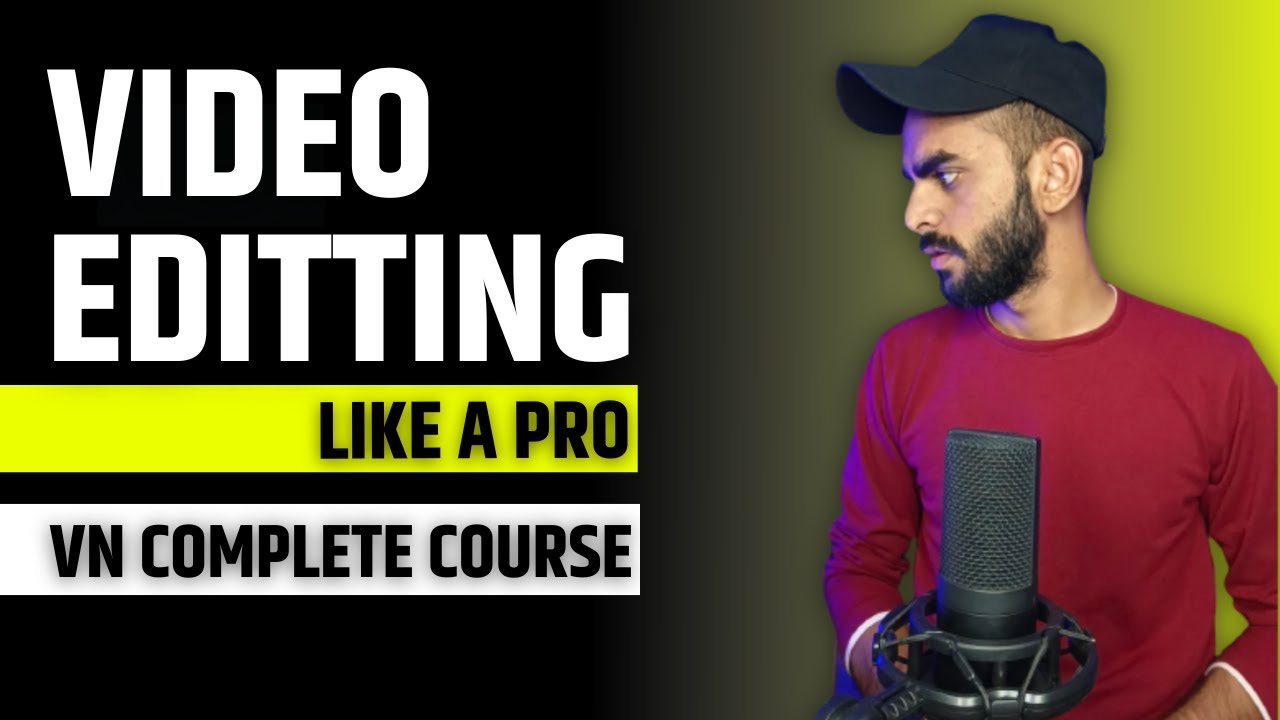 How To Edit Reels Like A Pro | How to Edit Videos In Vn | Vn Video ...