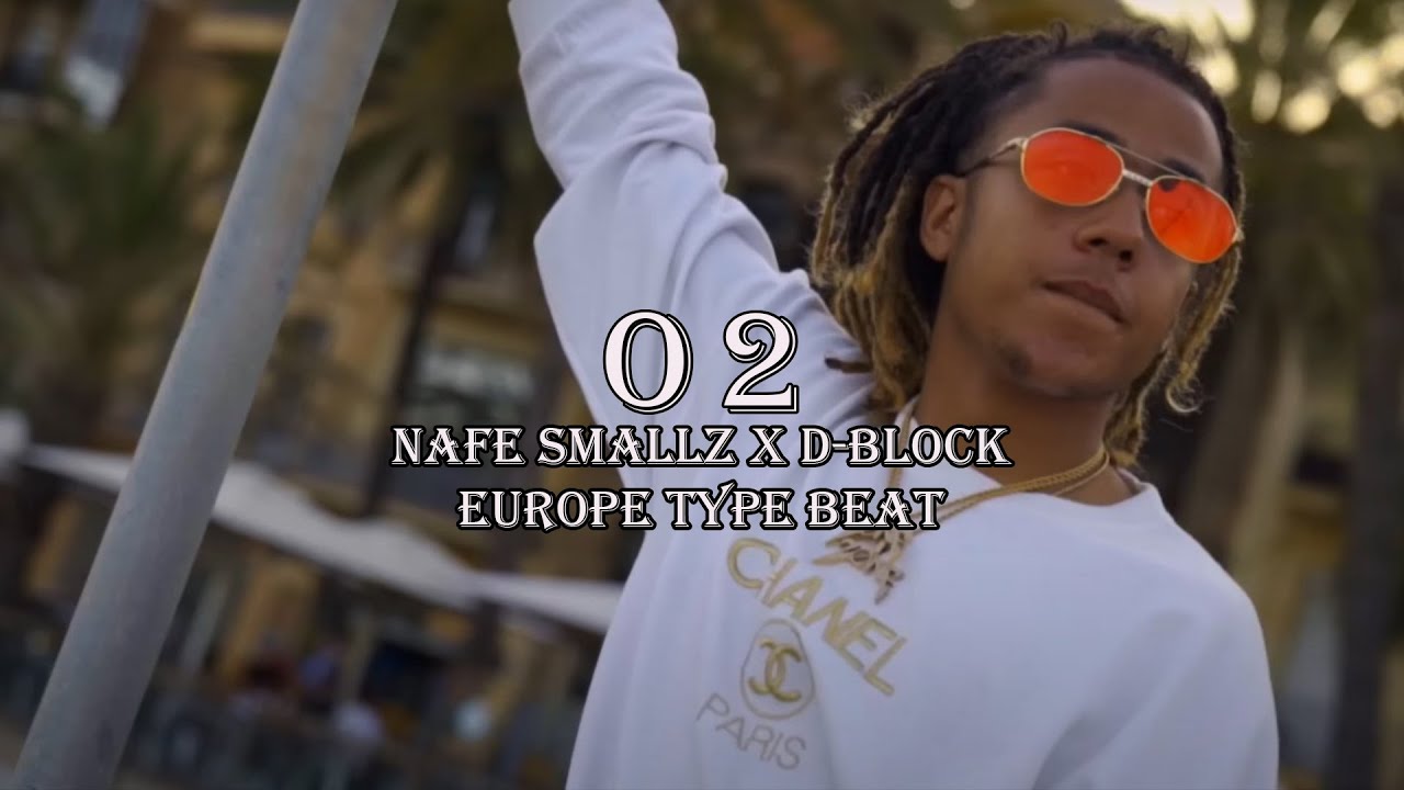 (FREE) Nafe Smallz x D-Block Europe Type Beat - "O2" - YouTube