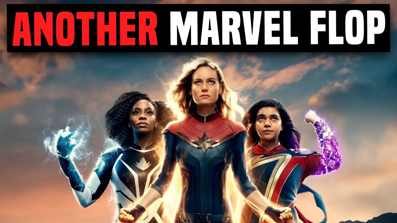 The Marvels: The Next Box Office BOMB - YouTube