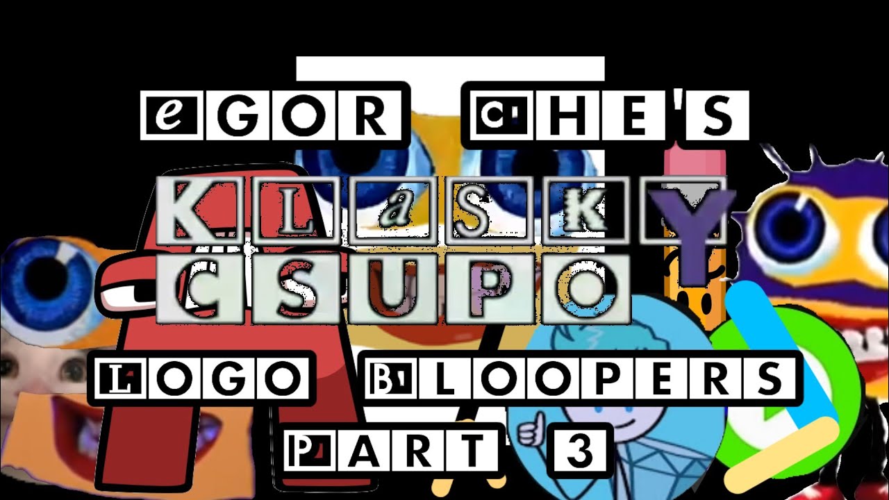 Egor Che's Klasky Csupo Logo bloopers part 3 Movie - YouTube