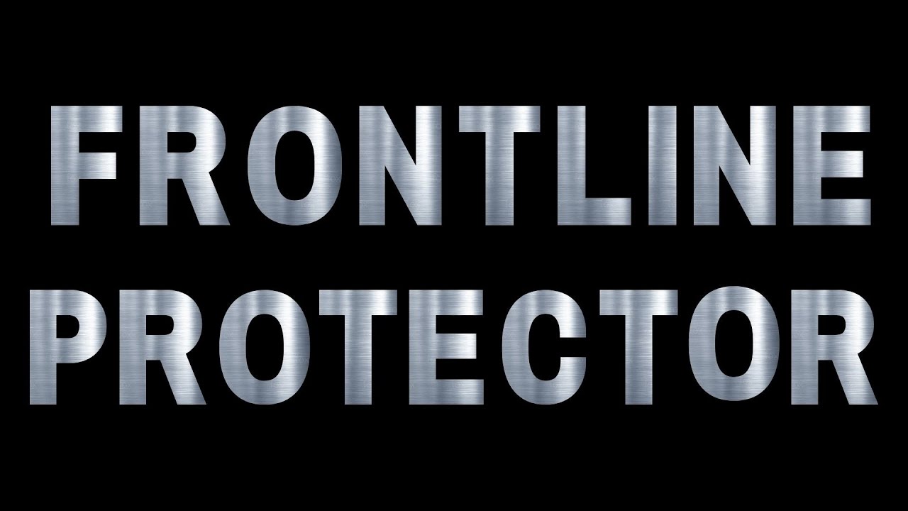 FRONTLINE PROTECTOR - Coming Soon! - YouTube