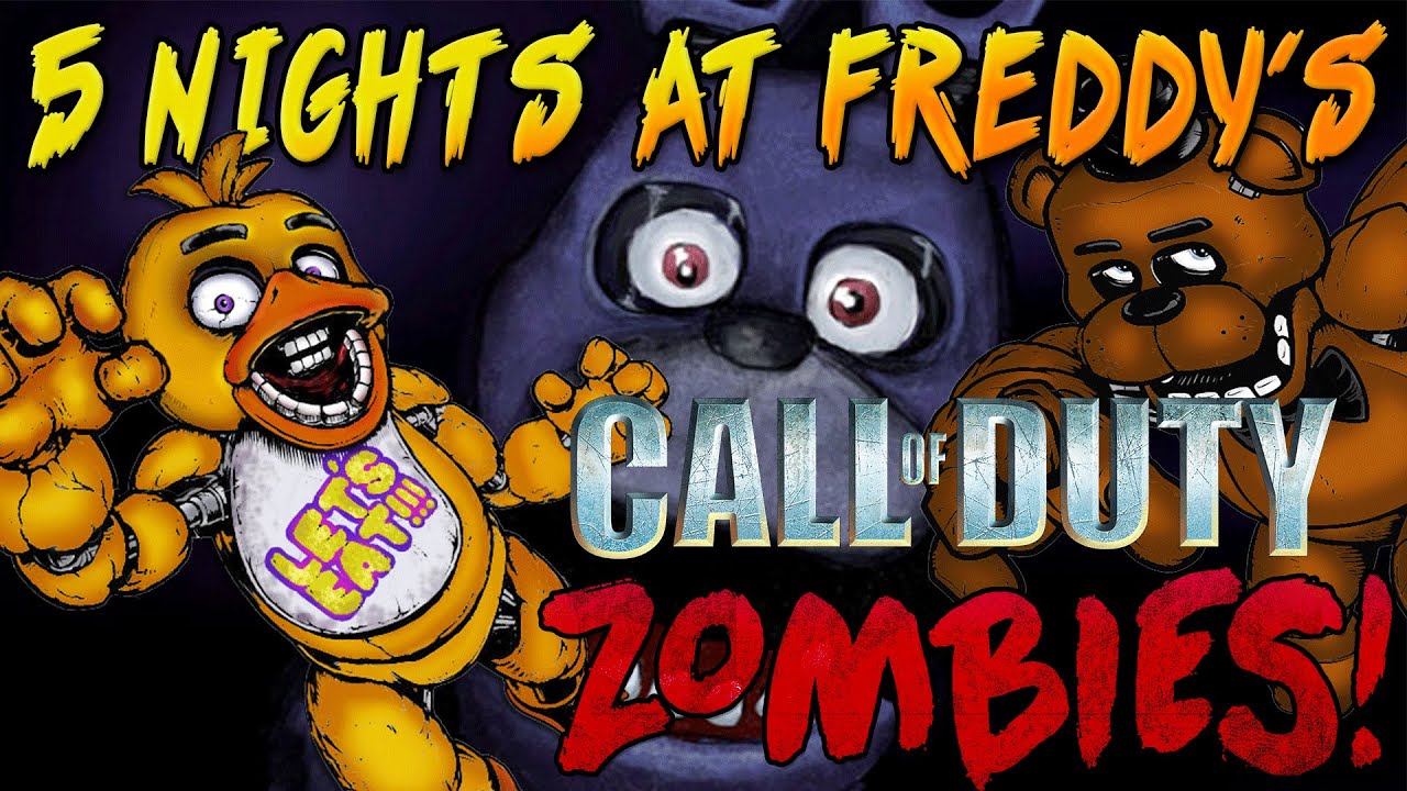 "FIVE NIGHTS AT FREDDY'S!" - Call of Duty Zombies "FIVE NIGHTS AT ...