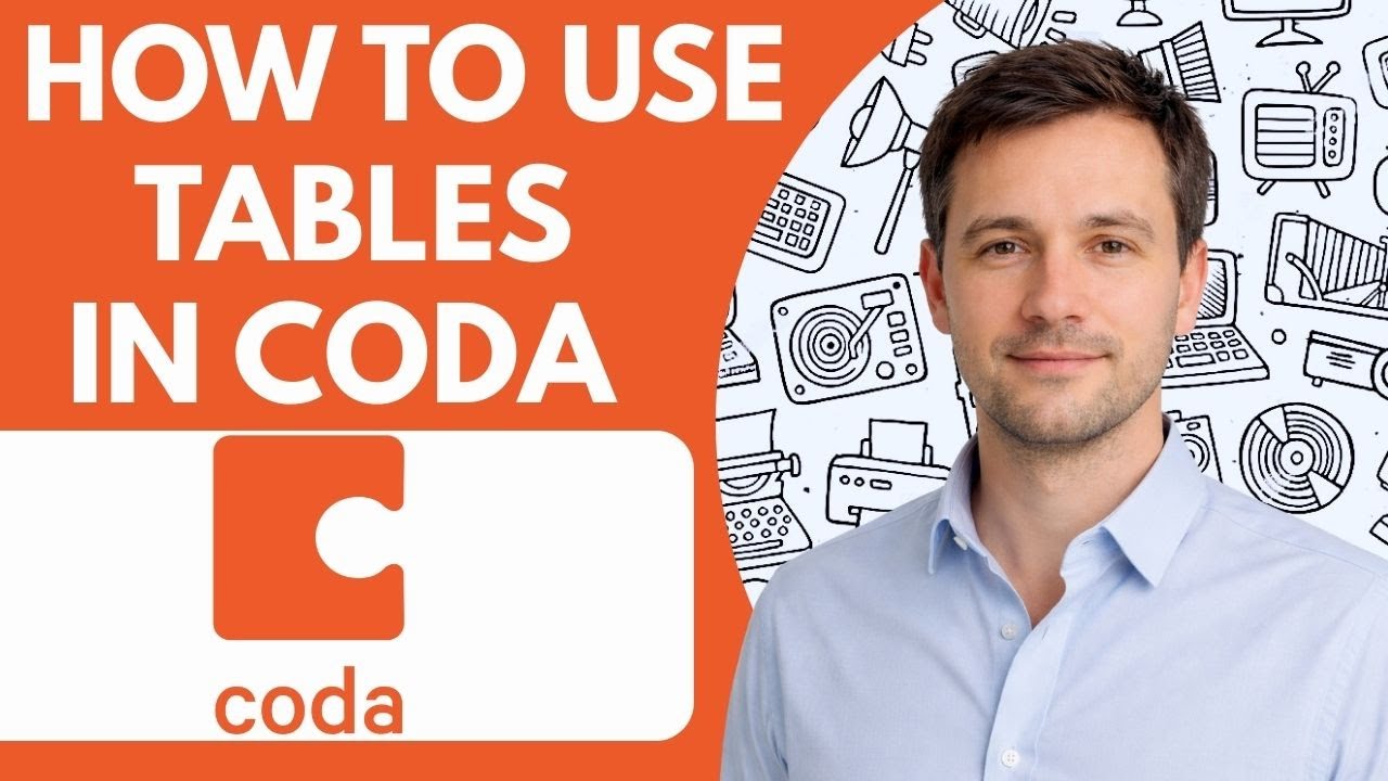 How to Use Tables in Coda Full Guide 2026 Step by Step - YouTube