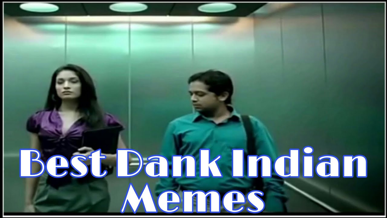 Best Indian Dank Memes | Hindi Memes | Memes Compilation | Try To Not ...
