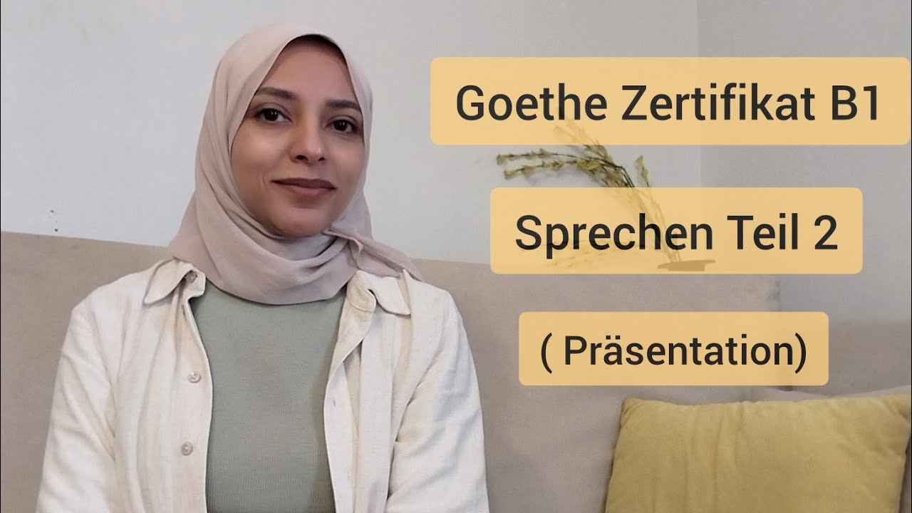امتحانGoethe Zertifikat B1 / Sprechen Teil 2 /Präsentation - YouTube