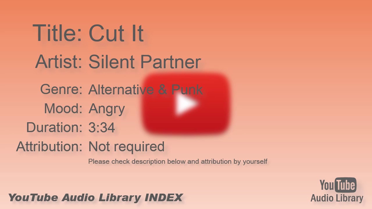 Cut It Silent Partner Alternative Punk Angry YouTube Audio Library cut-it-silent-partner-alternative-punk-angry-youtube-audio-library