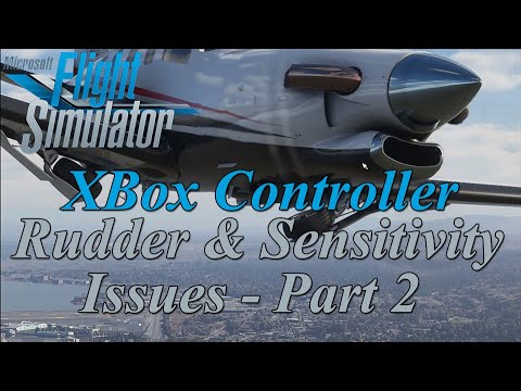 Flight Simulator 2020 - XBox Controller - Rudder & Sensitivity Issue ...
