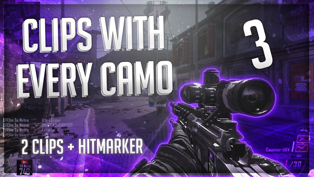 Clips With Every Camo #3 BO2 (2 Clips + Hitmarker!) - YouTube
