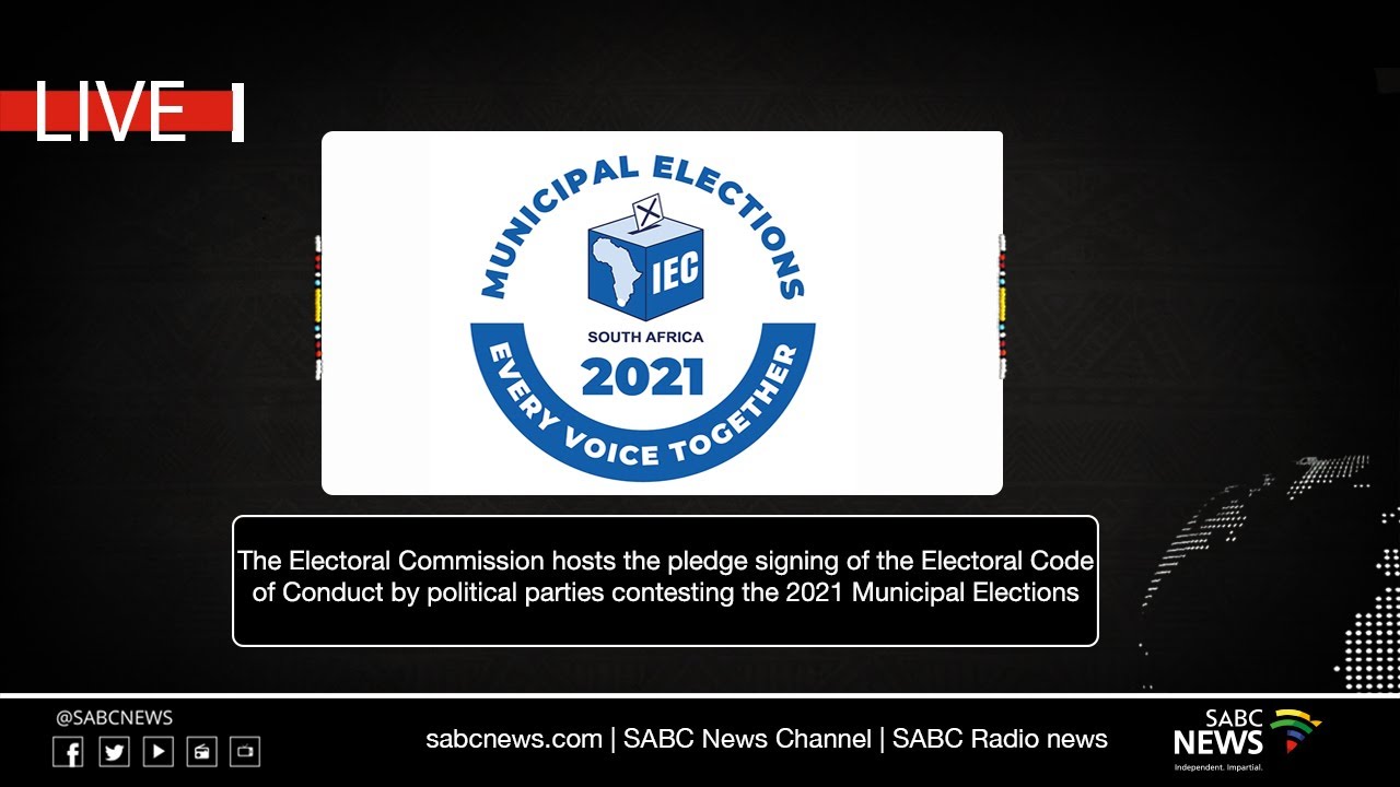 Electoral Code of Conduct pledge for 2021 Municipal Elections - YouTube